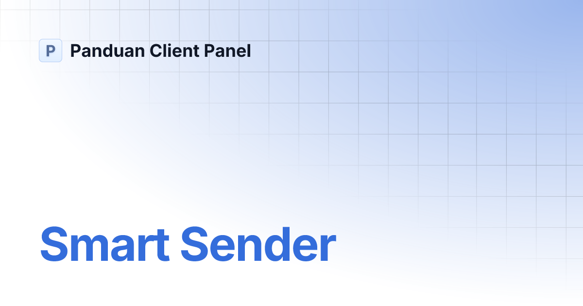 Smart Sender | Panduan Client Panel